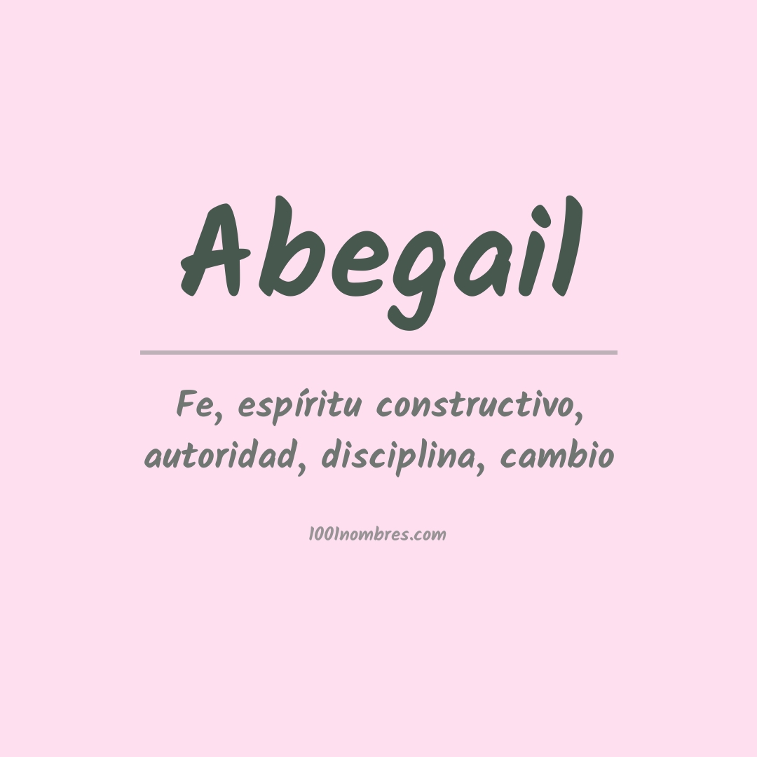 Significado del nombre Abegail