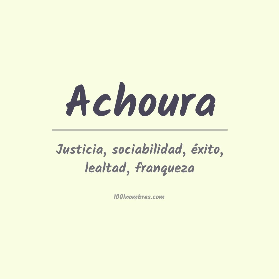Significado del nombre Achoura