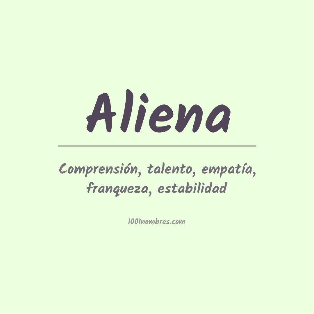 Significado del nombre Aliena