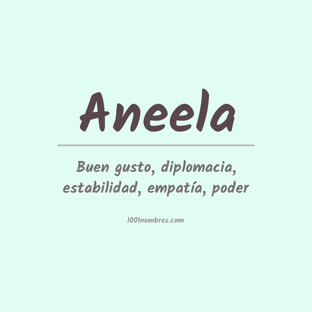 Significado del nombre Aneela