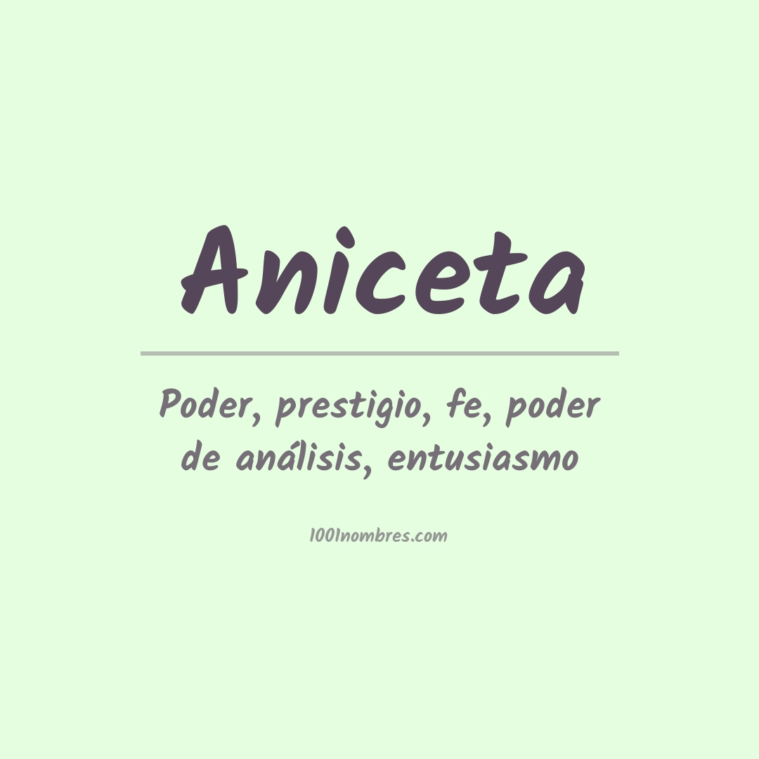 Significado del nombre Aniceta