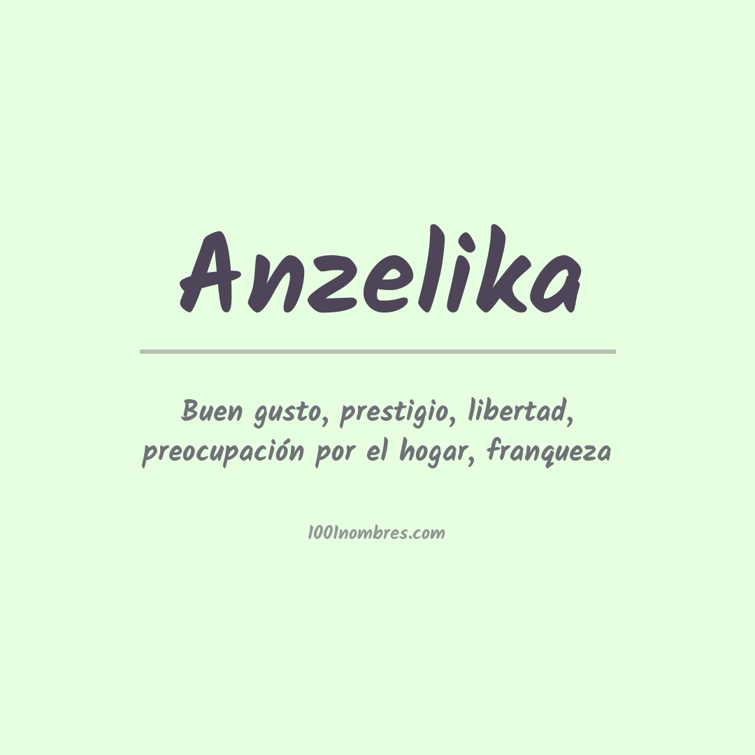 Significado del nombre Anzelika