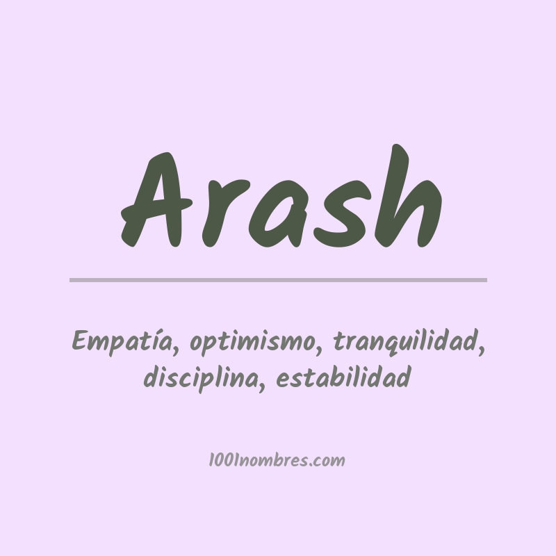 Significado del nombre Arash