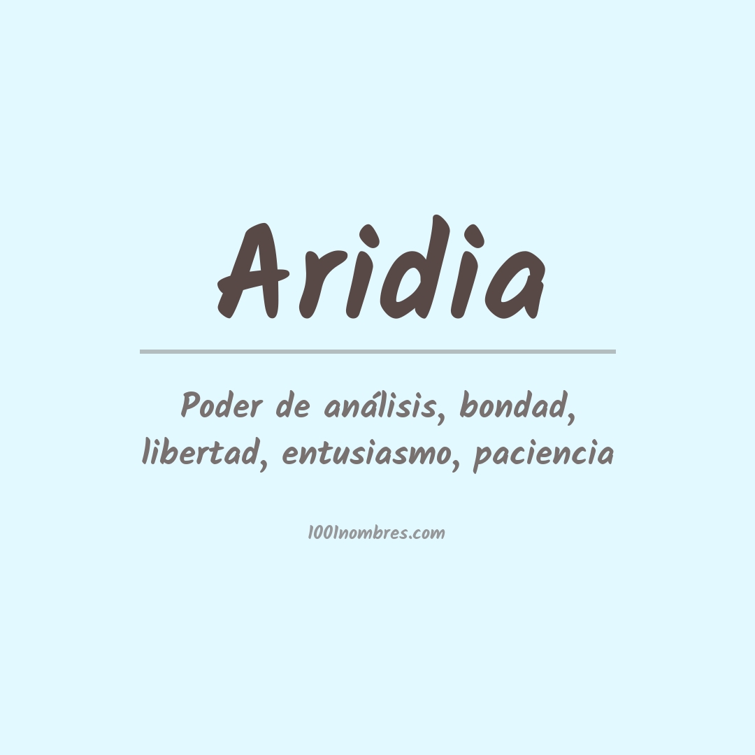 Significado del nombre Aridia