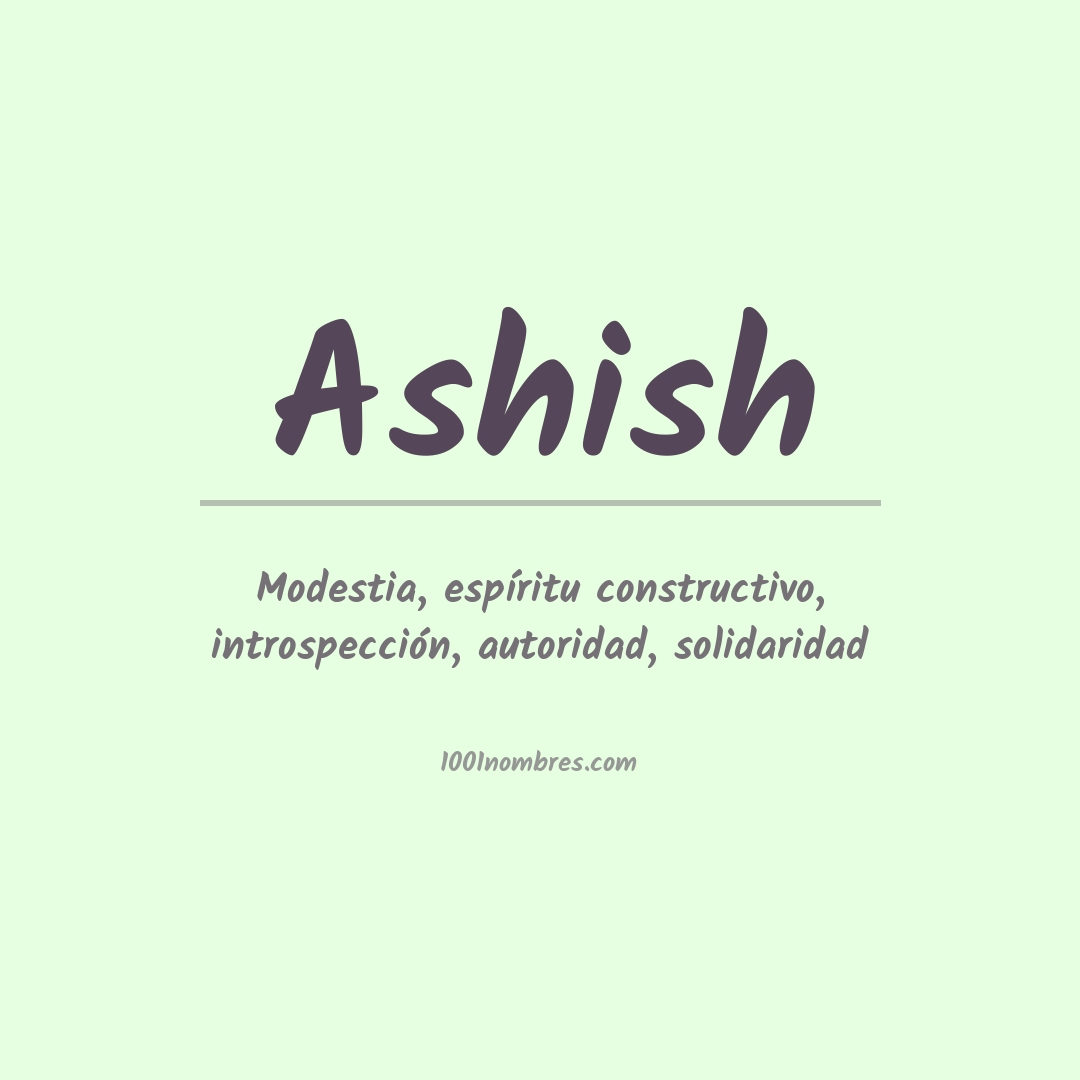 Significado del nombre Ashish