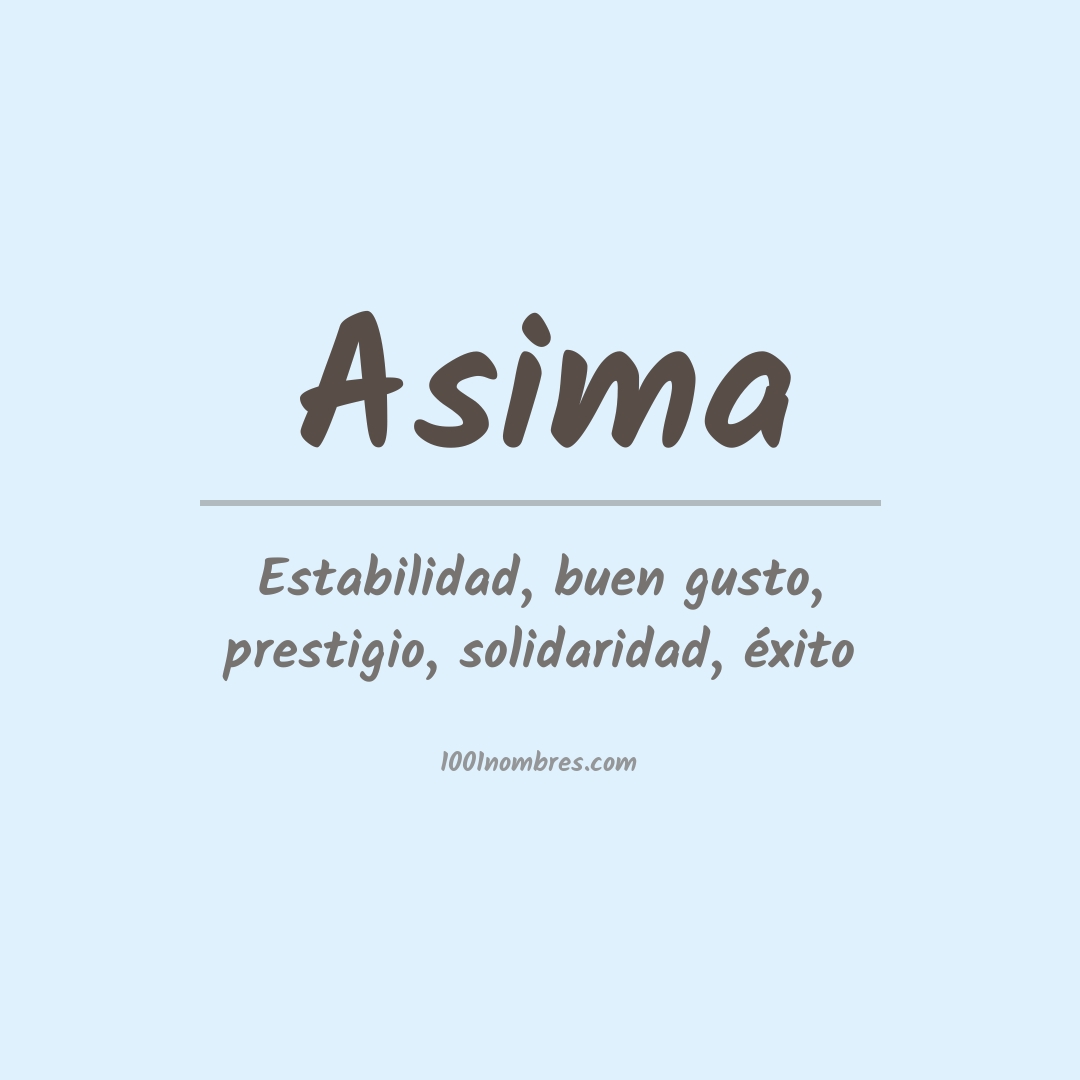 Significado del nombre Asima