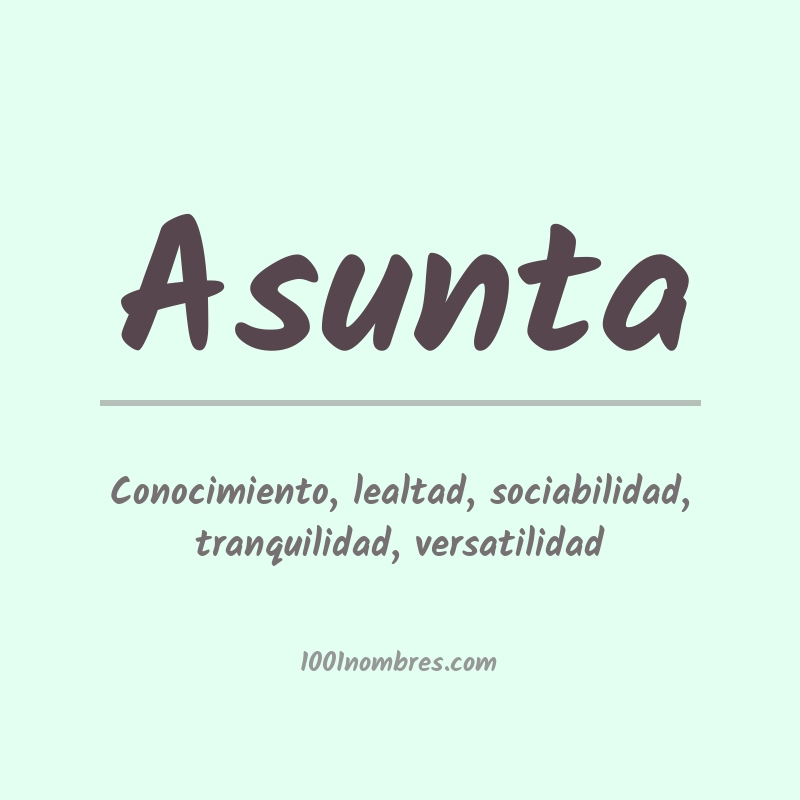 Significado del nombre Asunta