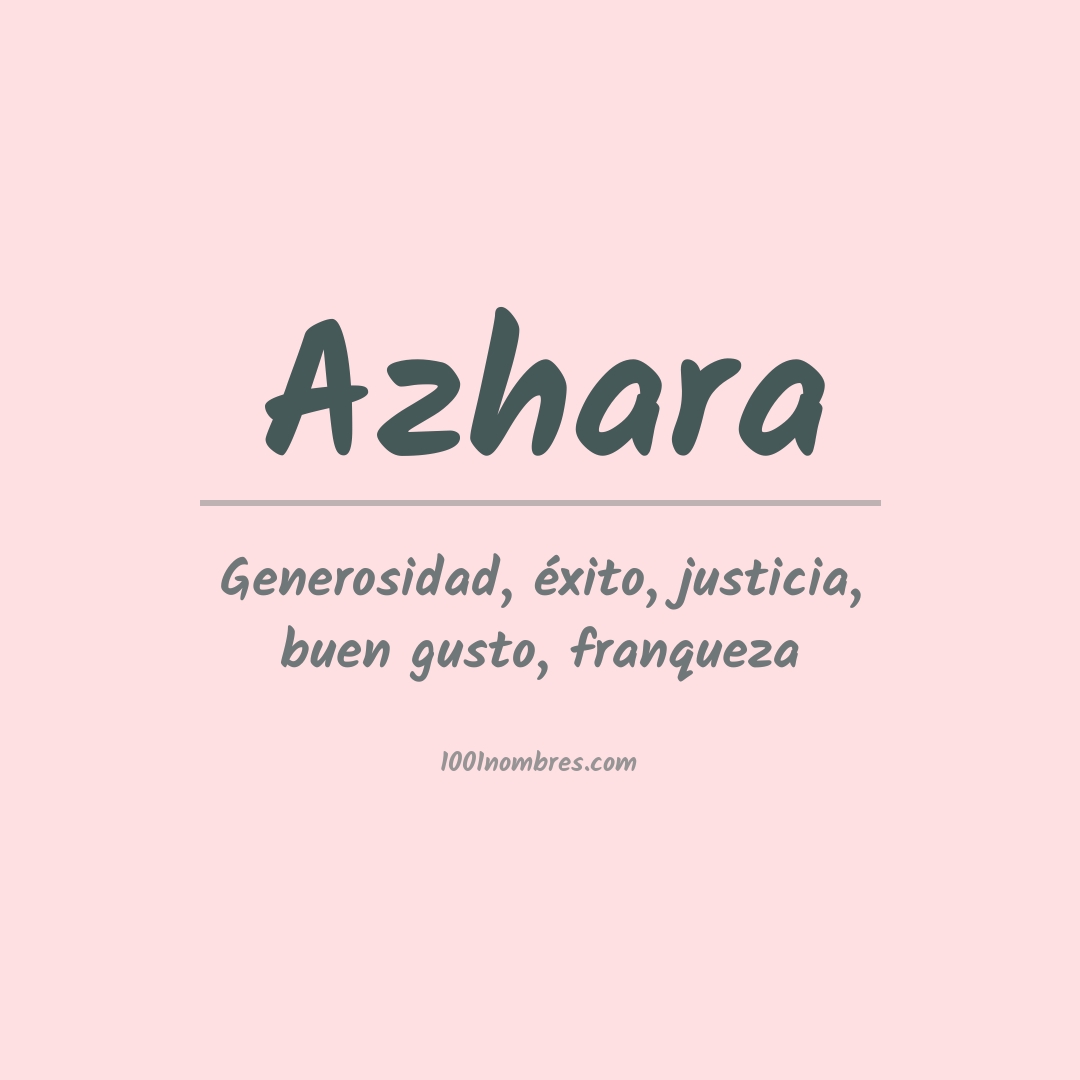 Significado del nombre Azhara