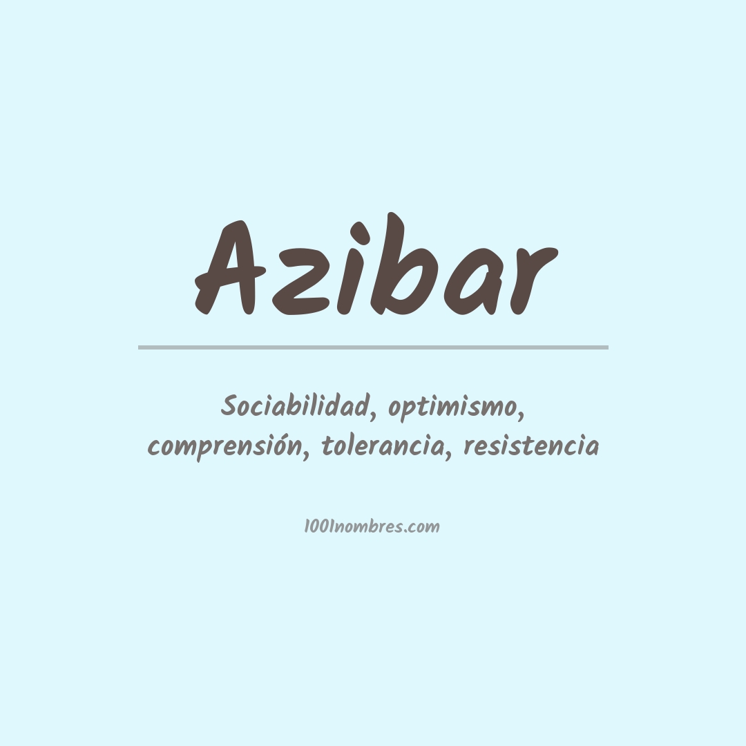 Significado del nombre Azibar