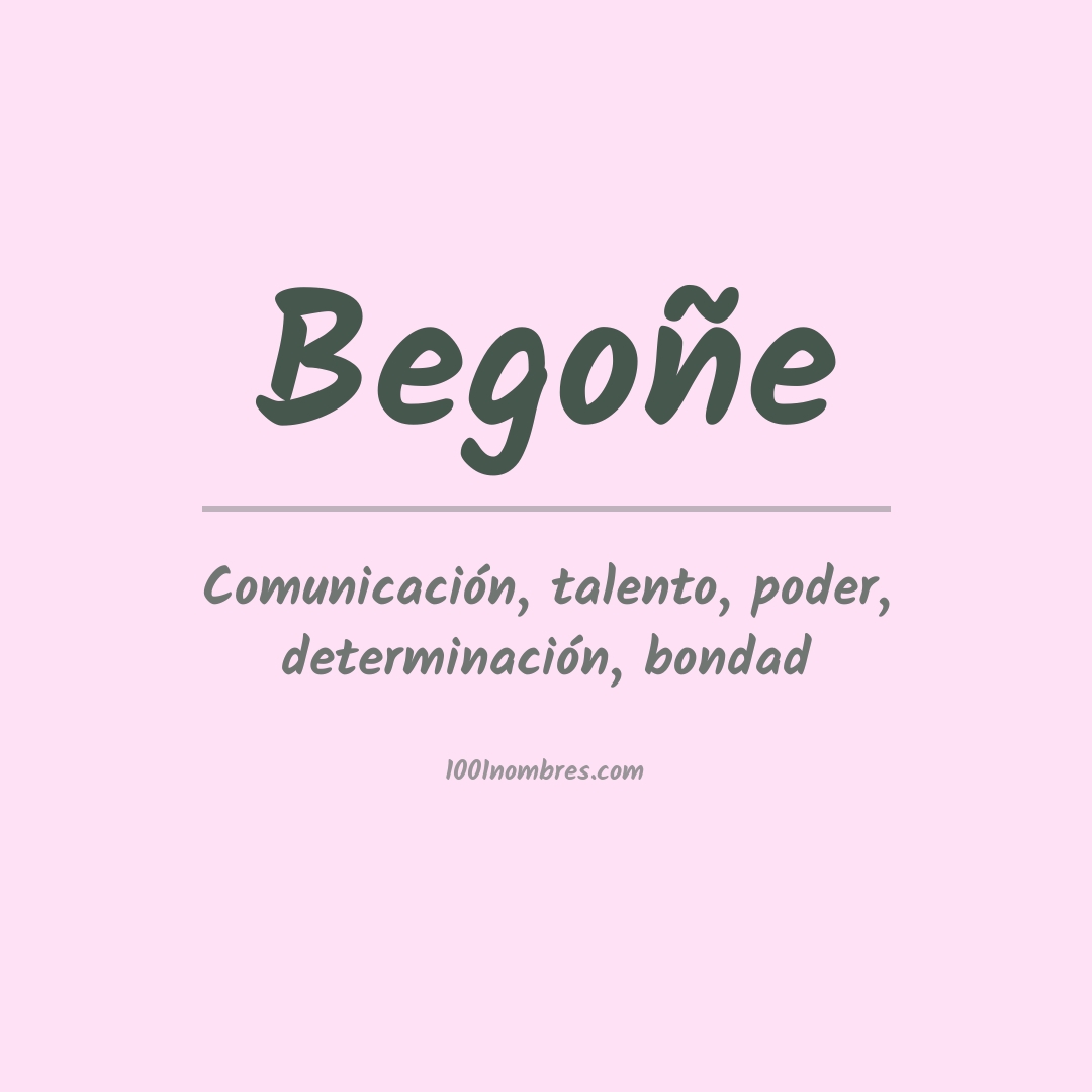 Significado del nombre Begoñe
