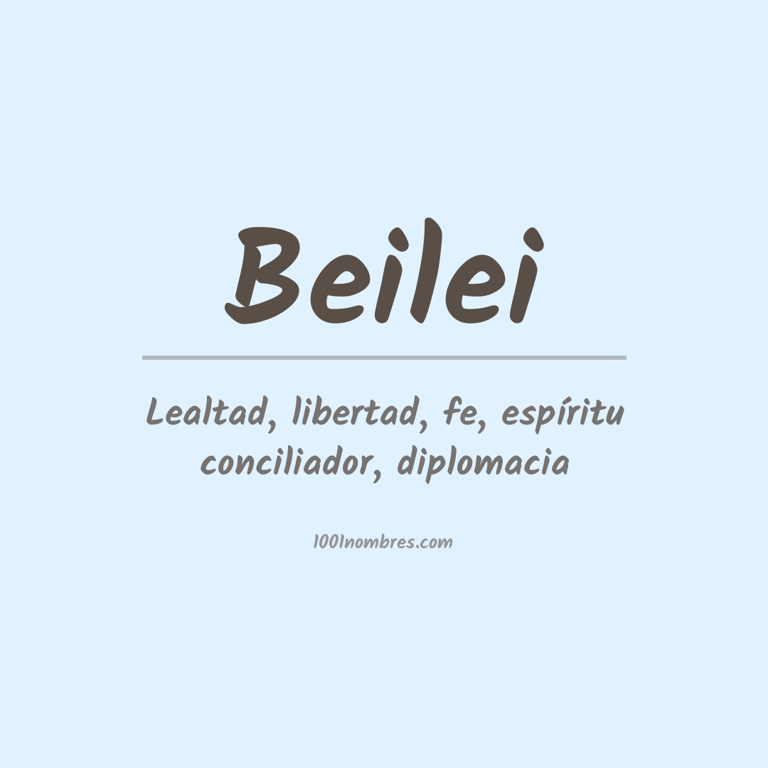Significado del nombre Beilei