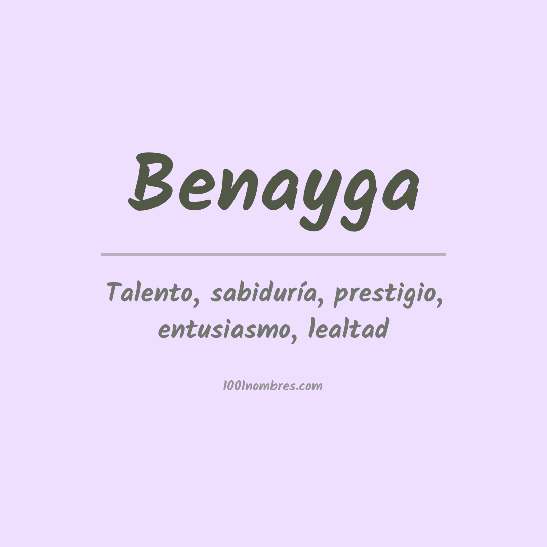 Significado del nombre Benayga