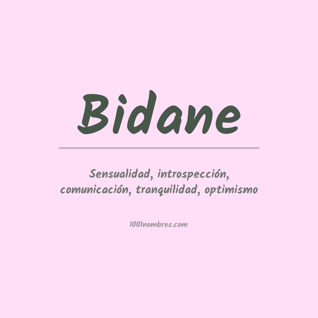 Significado del nombre Bidane