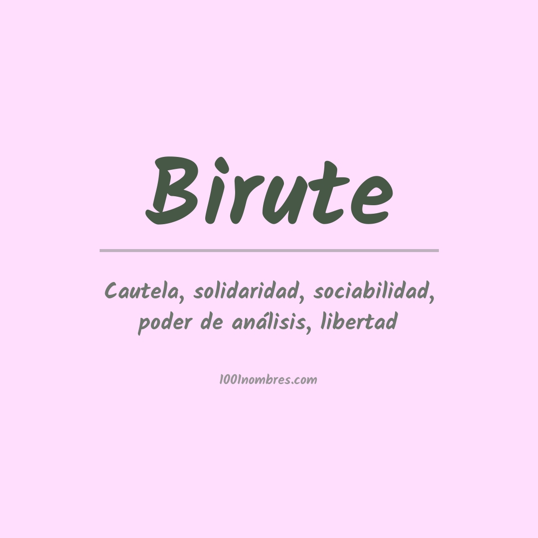Significado del nombre Birute