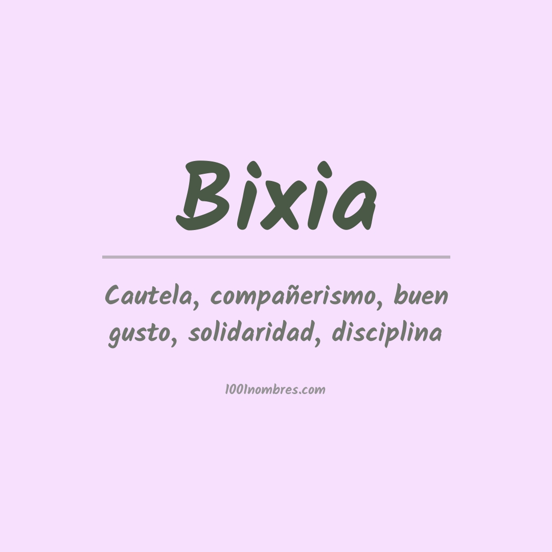 Significado del nombre Bixia