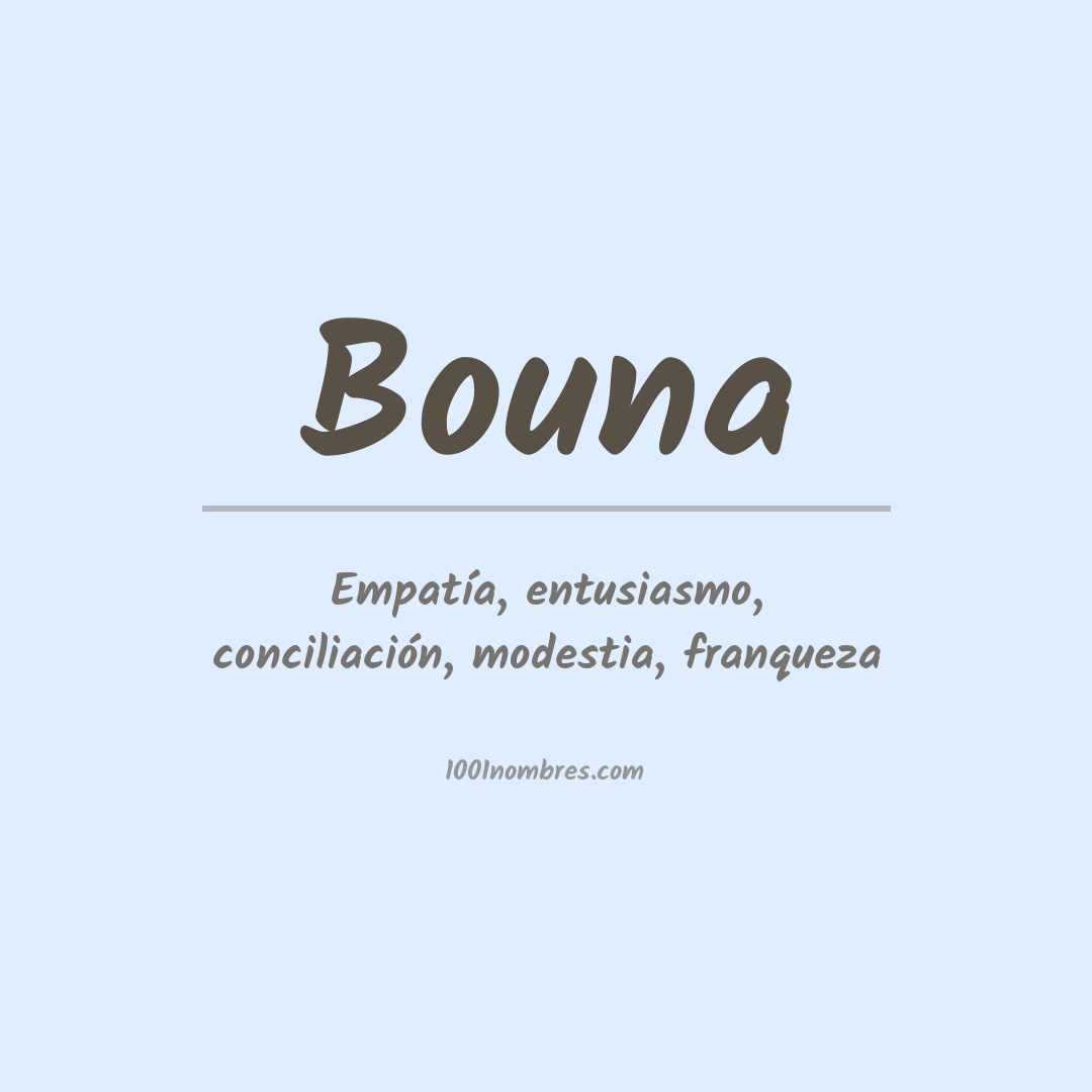 Significado del nombre Bouna