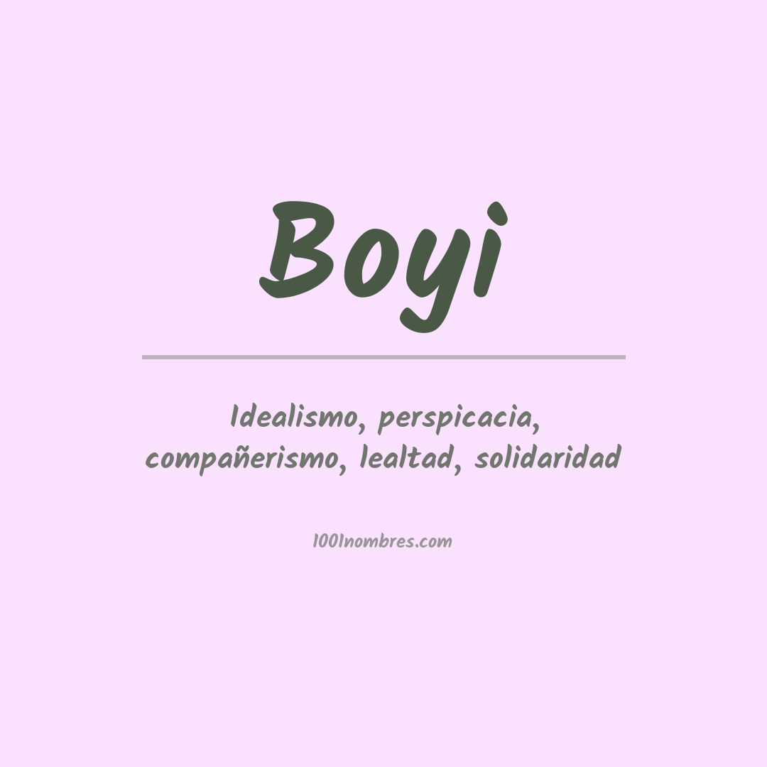 Significado del nombre Boyi