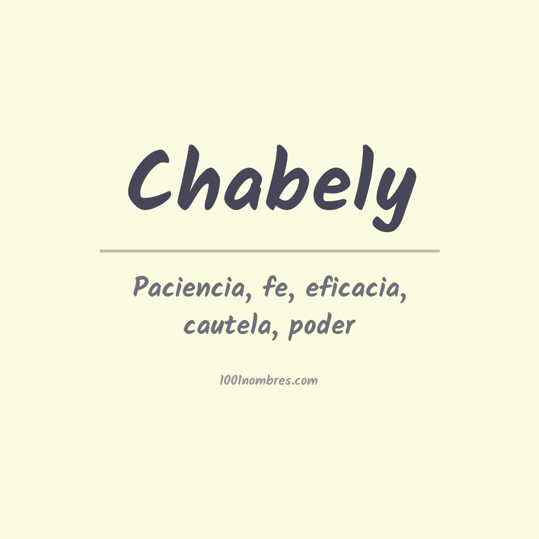 Significado del nombre Chabely
