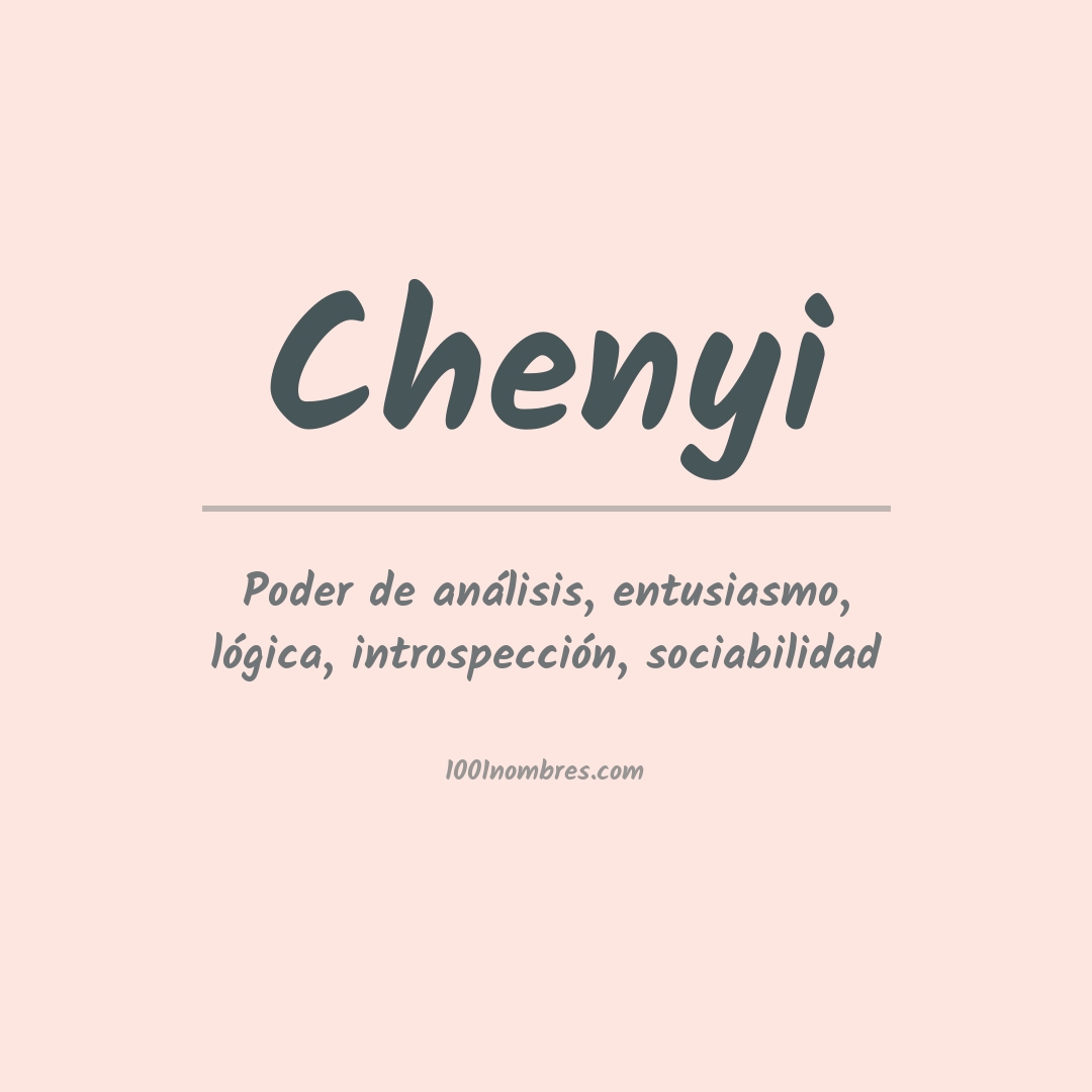 Significado del nombre Chenyi