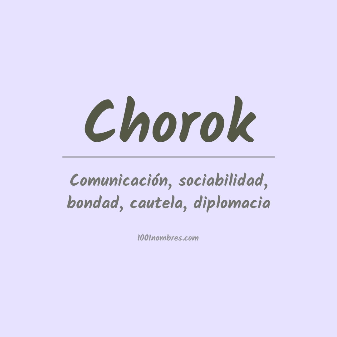 Significado del nombre Chorok