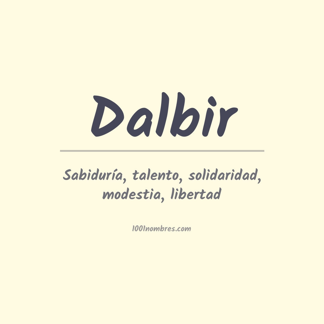 Significado del nombre Dalbir