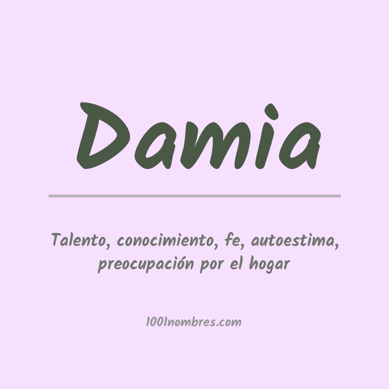 Significado del nombre Damia