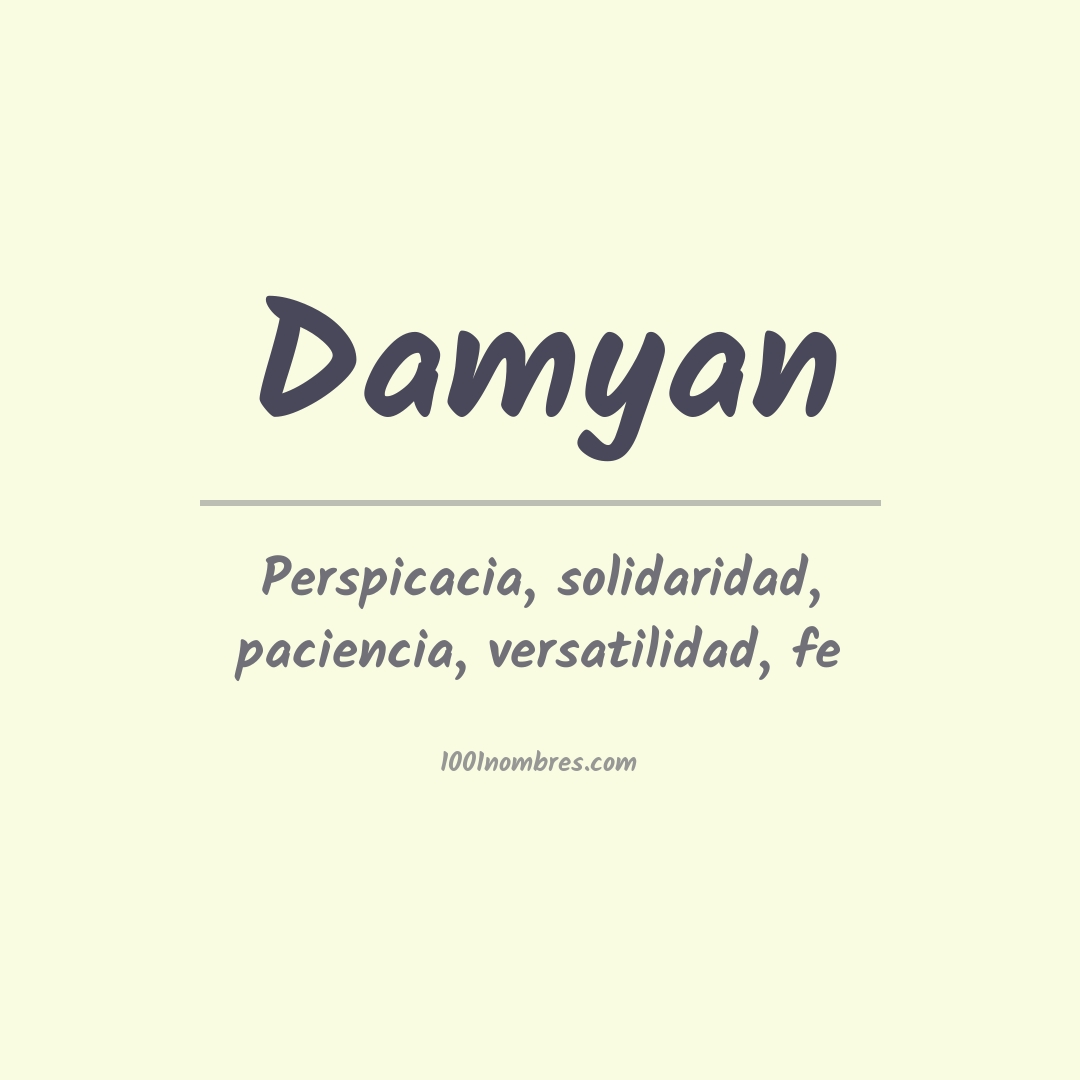 Significado del nombre Damyan