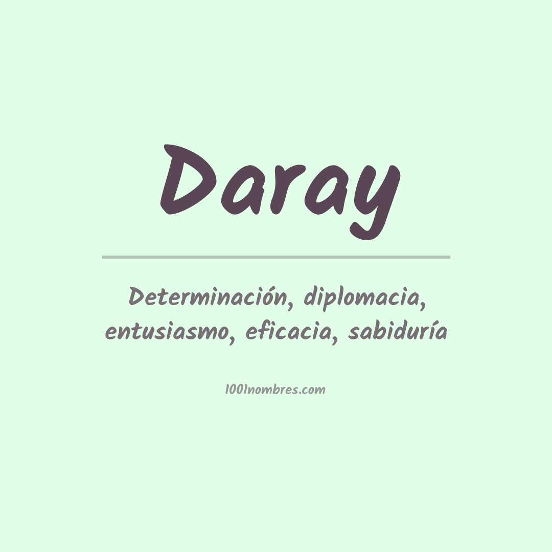 Significado del nombre Daray