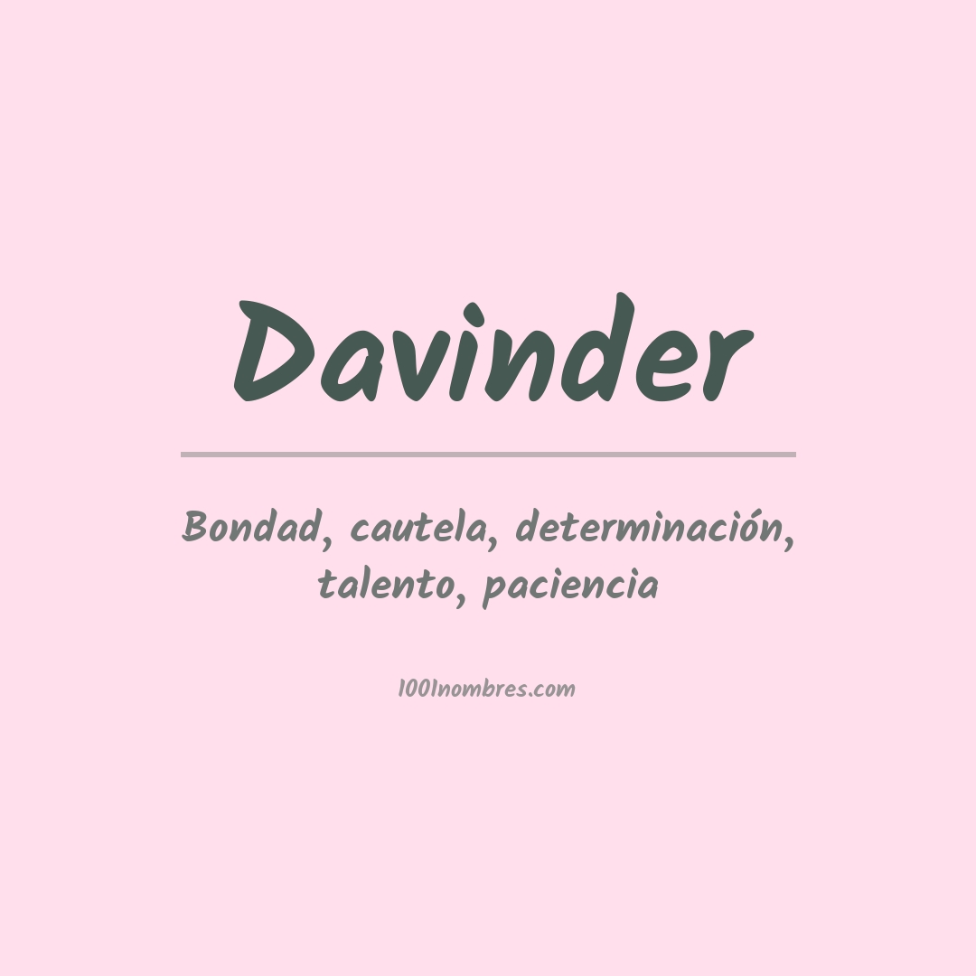 Significado del nombre Davinder