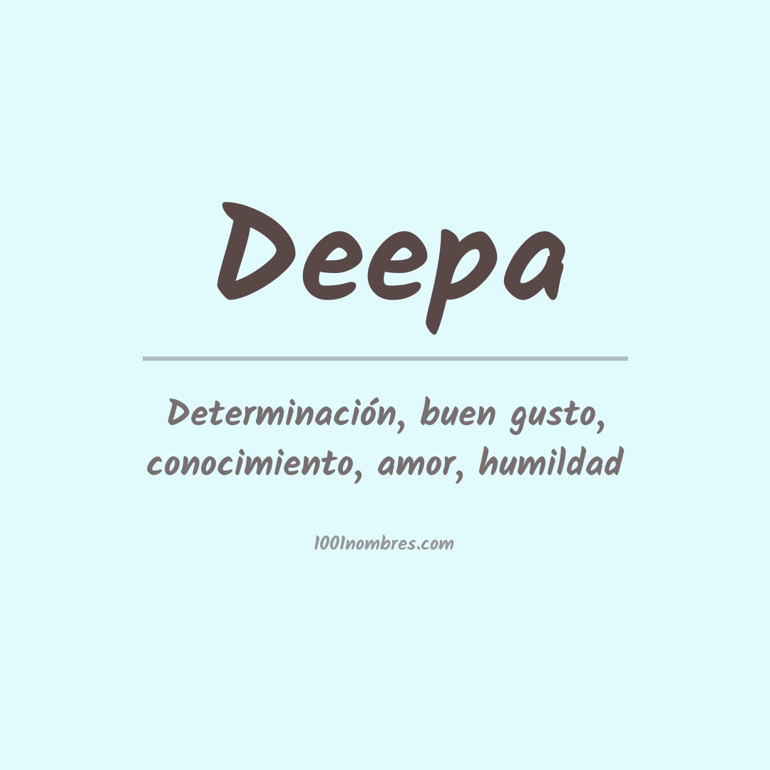 Significado del nombre Deepa