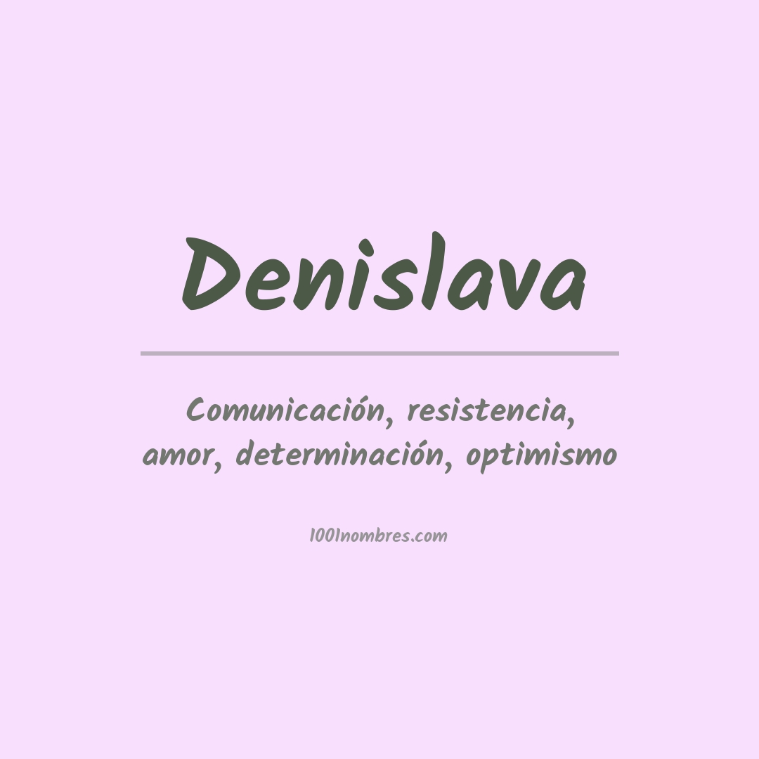Significado del nombre Denislava