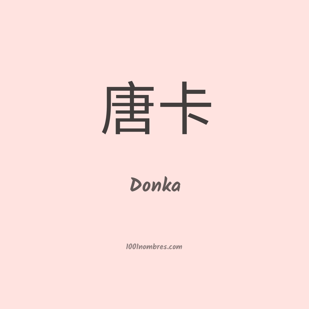 Significado del nombre Donka