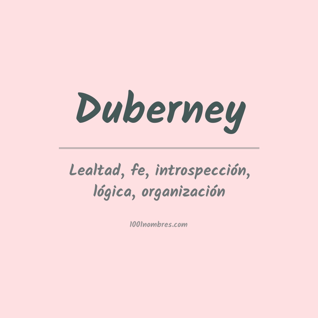 Significado del nombre Duberney