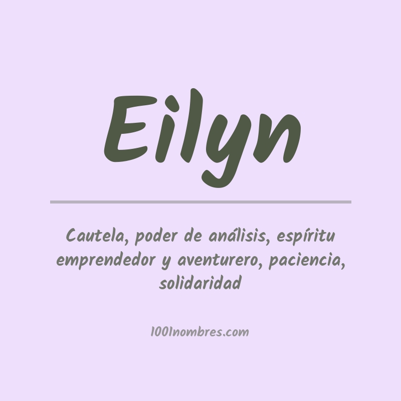 Significado del nombre Eilyn
