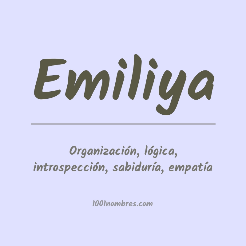 Significado del nombre Emiliya