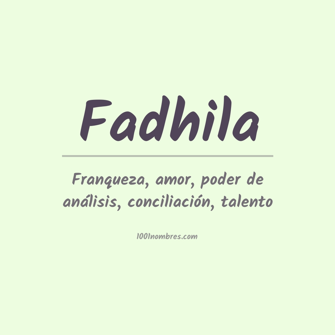 Significado del nombre Fadhila