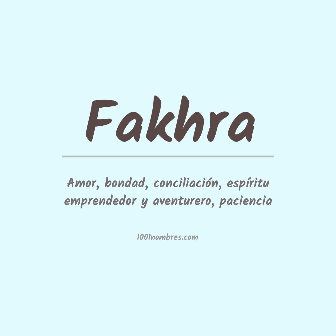 Significado del nombre Fakhra