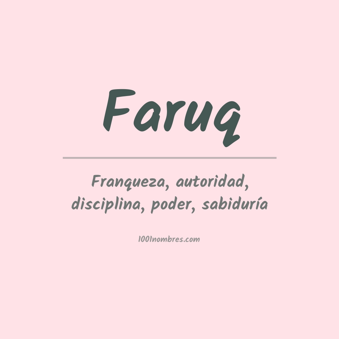 Significado del nombre Faruq