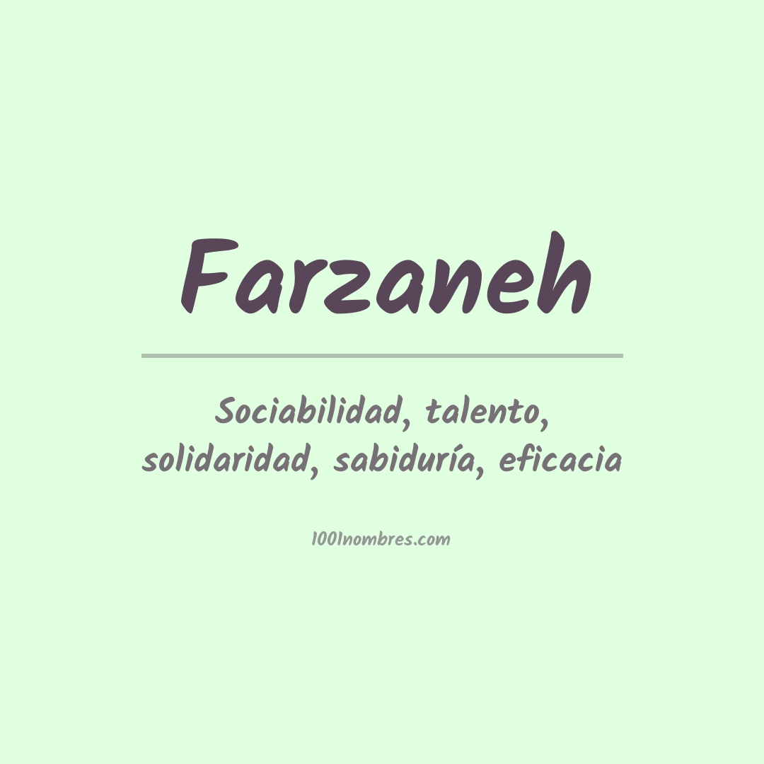 Significado del nombre Farzaneh
