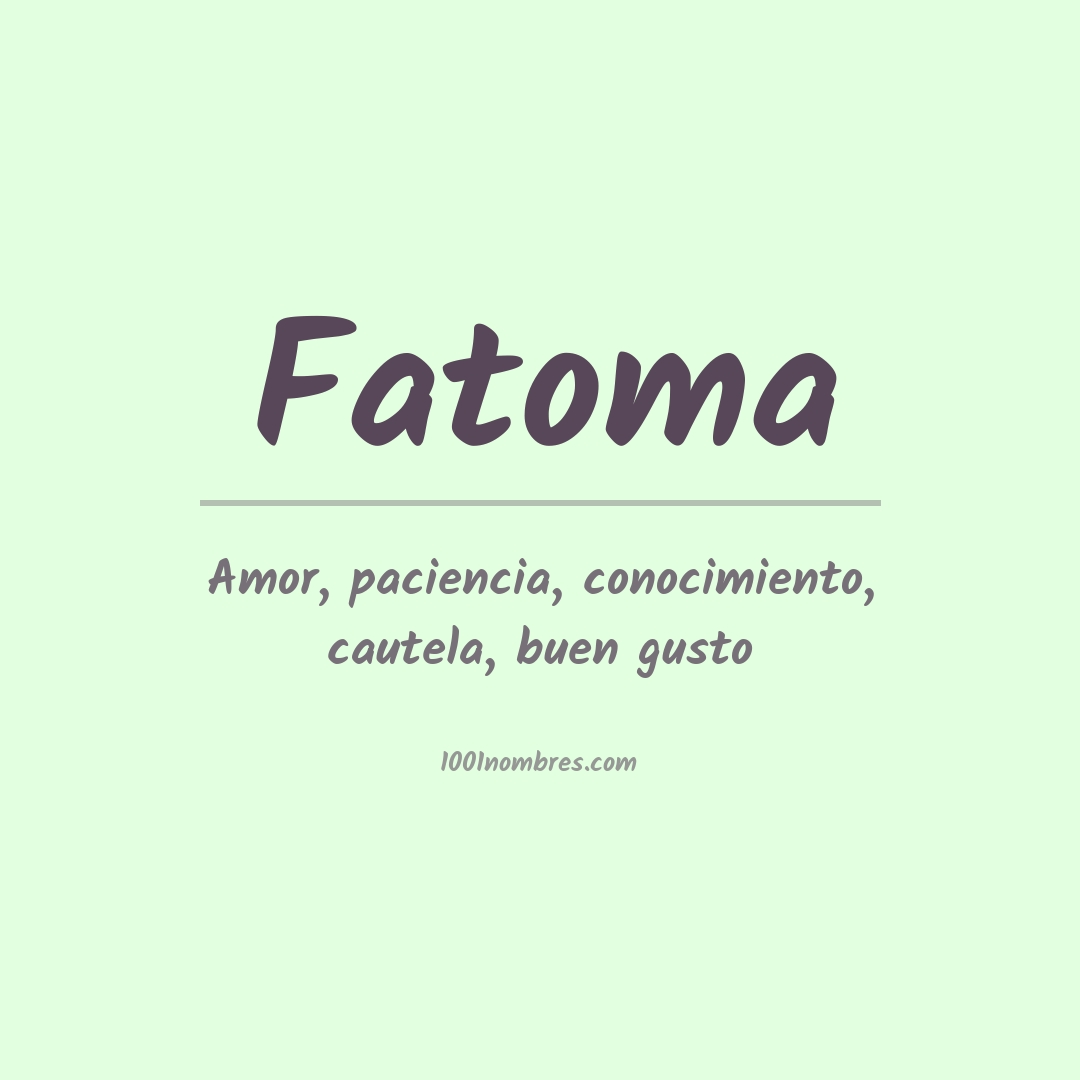 Significado del nombre Fatoma