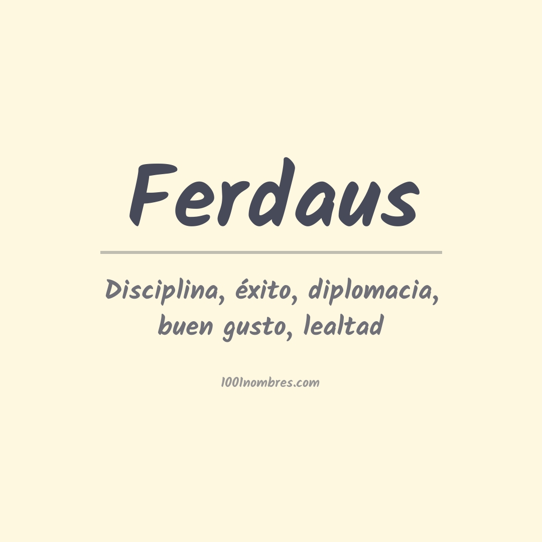 Significado del nombre Ferdaus