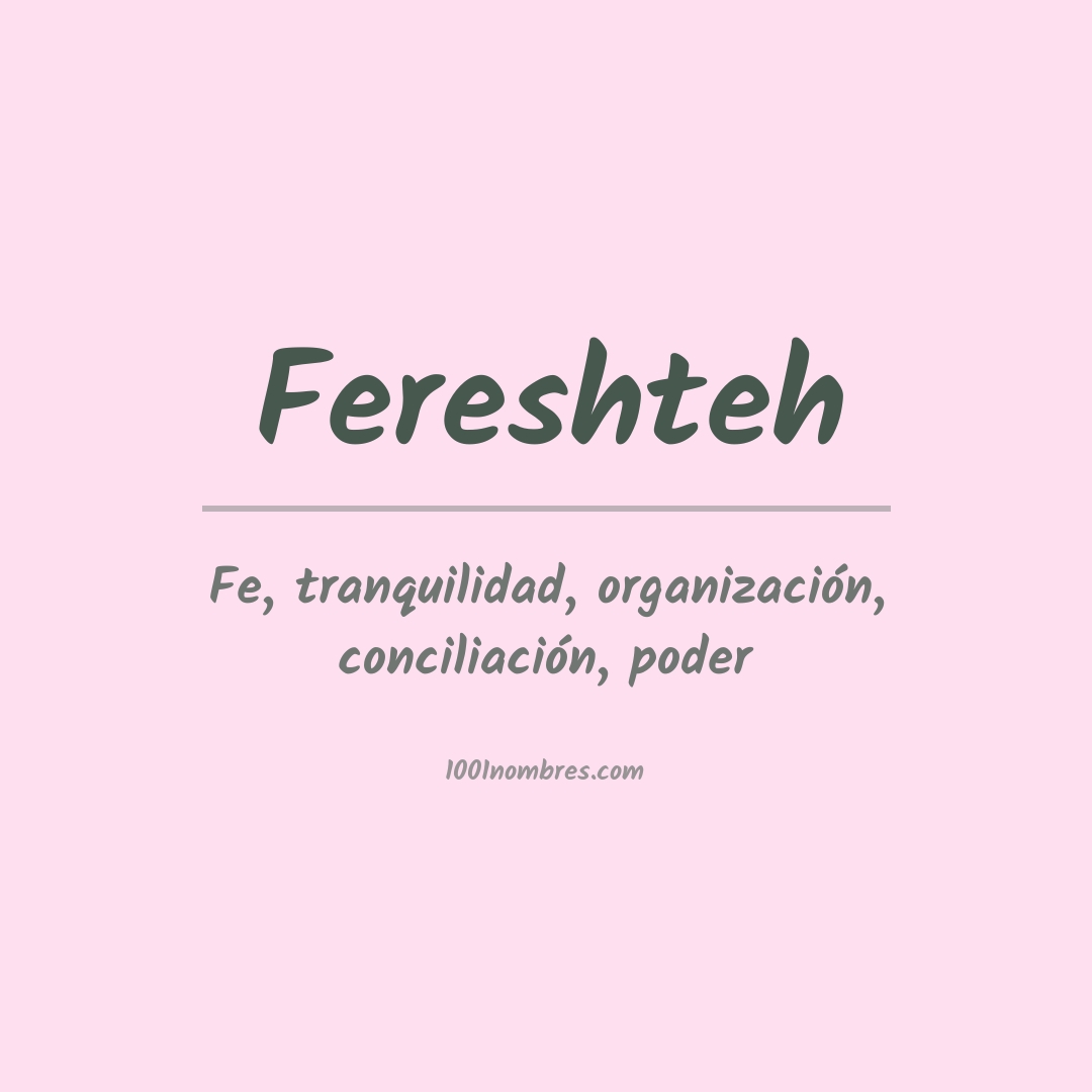 Significado del nombre Fereshteh