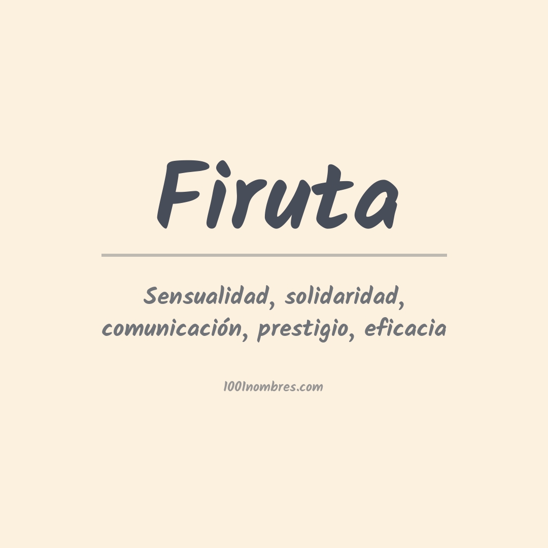 Significado del nombre Firuta