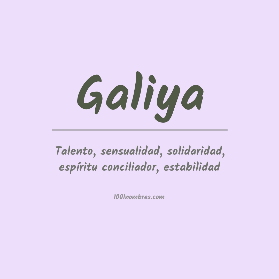 Significado del nombre Galiya