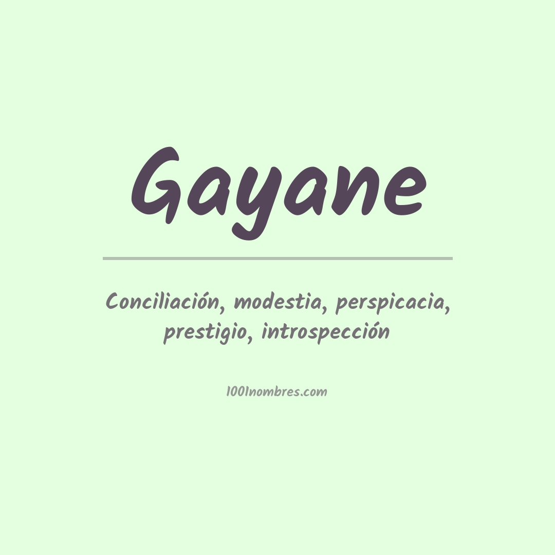 Significado del nombre Gayane
