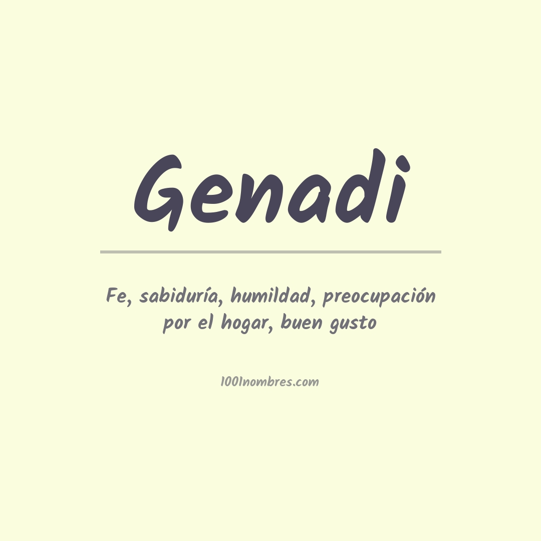 Significado del nombre Genadi