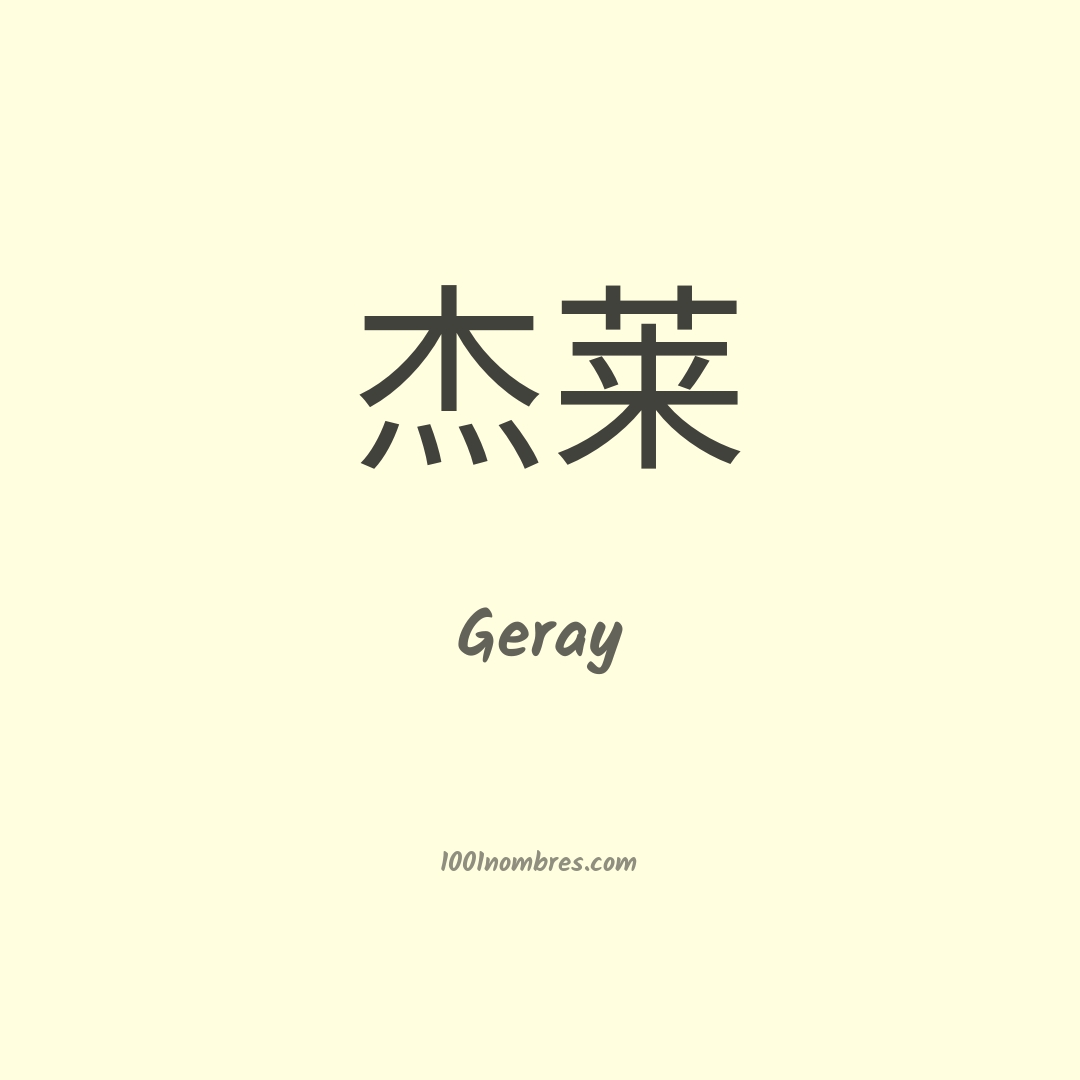 Significado del nombre Geray