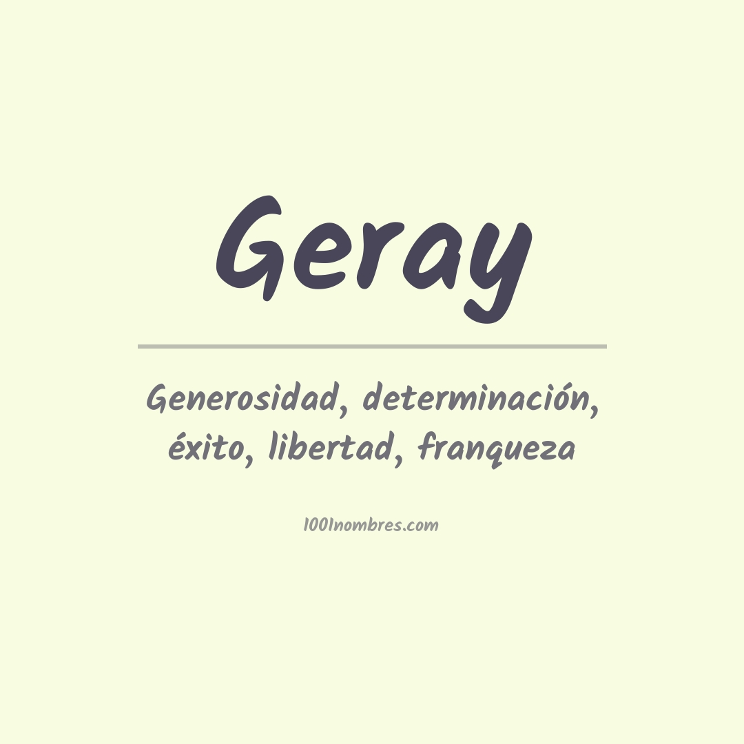 Significado del nombre Geray