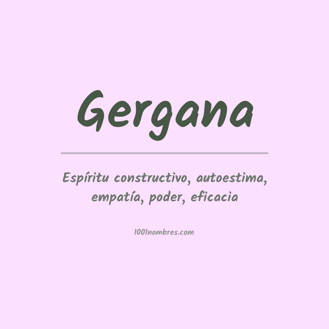 Significado del nombre Gergana