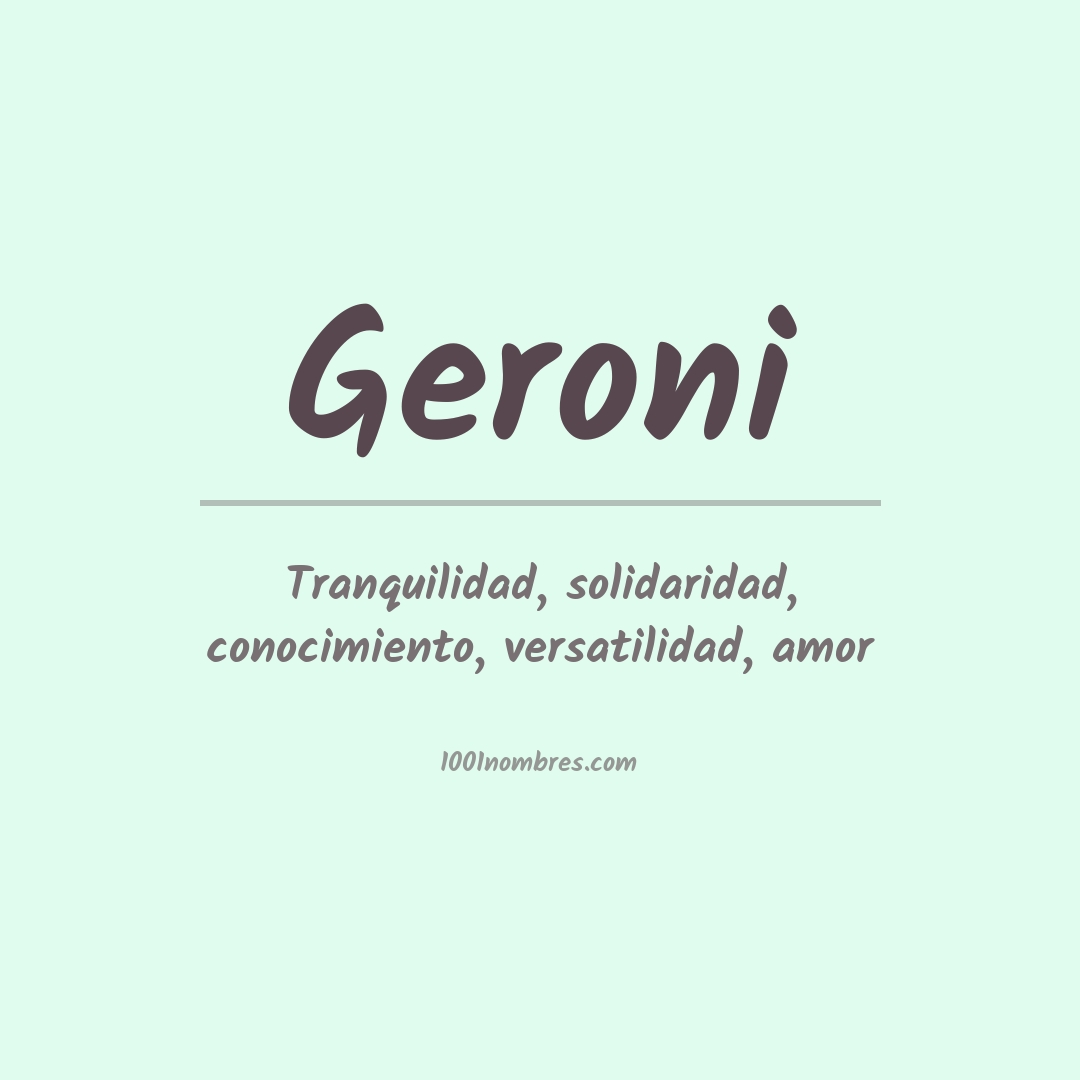 Significado del nombre Geroni